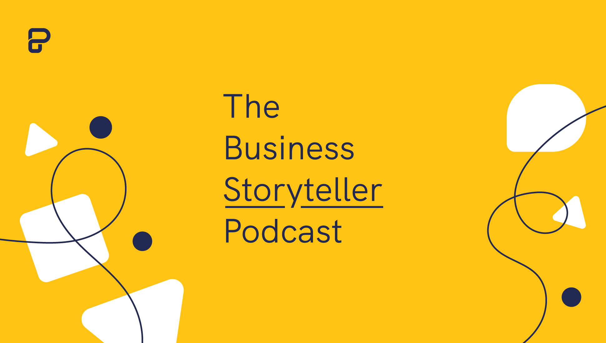 The Business Storyteller Podcast by Piktochart