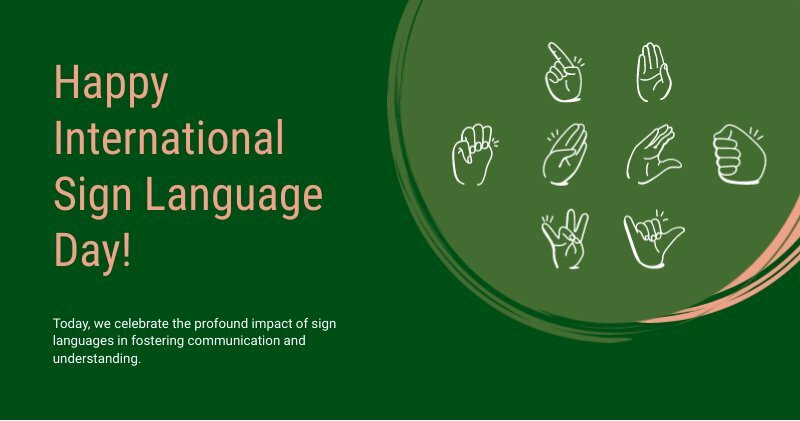 International Sign Language Day Facebook Post - Piktochart