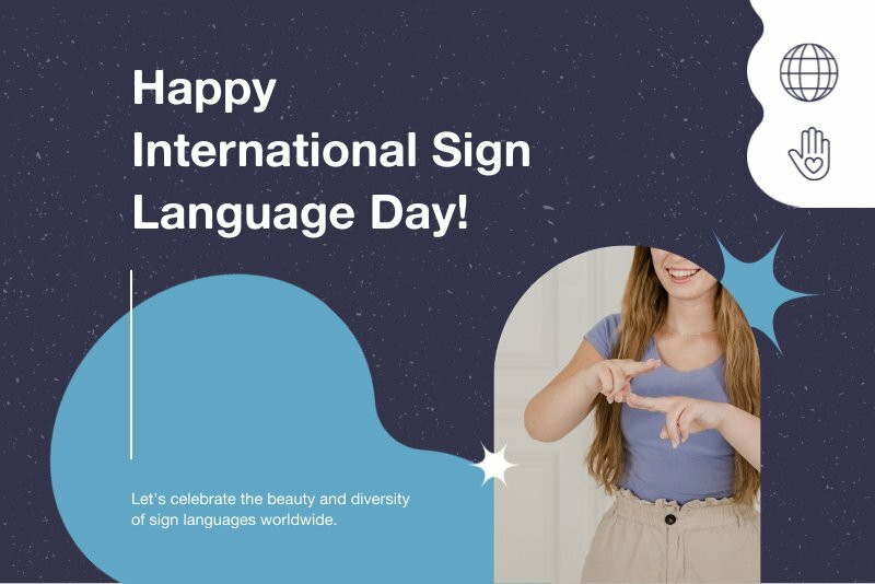 International Day of Sign Languages LinkedIn Post - Piktochart
