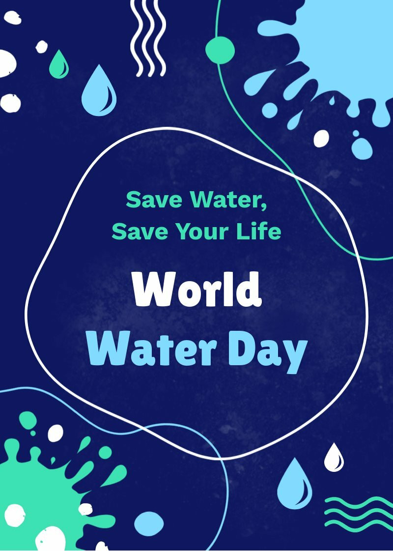Happy World Water Day - Piktochart